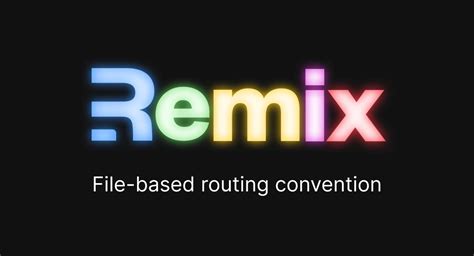how remix s flat file based routing works