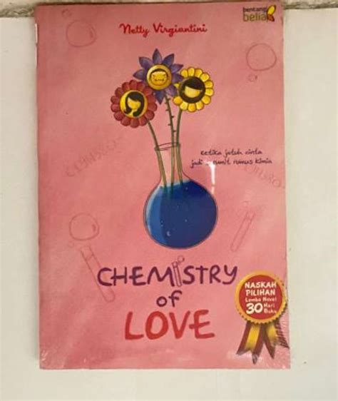 Jual CHEMISTRY OF LOVE NETTY VIRGIANTINI KETIKA JATUH CINTA JADI