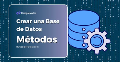 Cómo crear una Base de Datos Soluciones para Todos Niveles