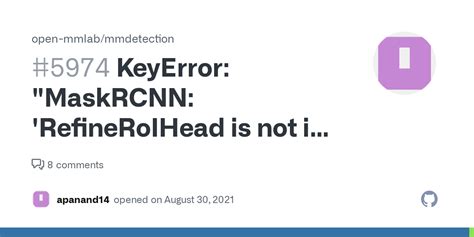 Keyerror Maskrcnn Refineroihead Is Not In The Models Registry