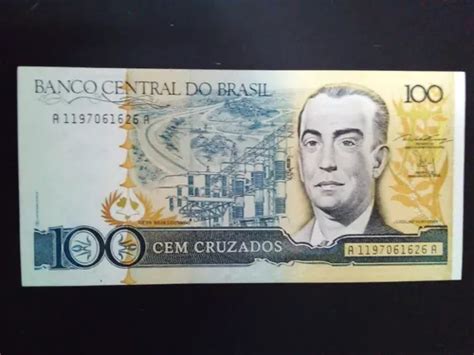 Cédula De 100 Cruzados C186 De 1987 Nova Fe Lote 902 A Mercadolivre