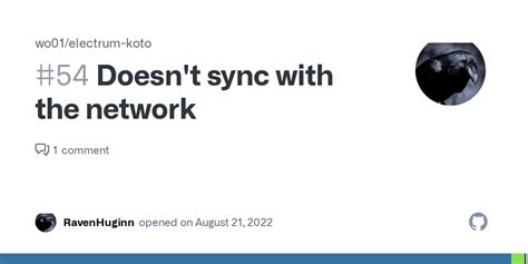 Doesnt Sync With The Network · Issue 54 · Wo01electrum Koto · Github