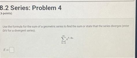 Solved Determine The Sum Of The Following Finite Geometric Chegg