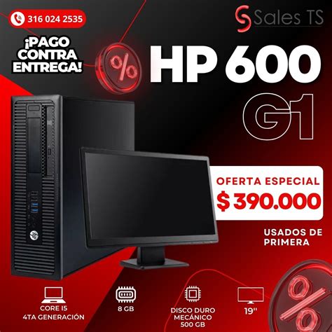 Combo Torre Hp 600 G1 Monitor 19 Tienda Sales Ts