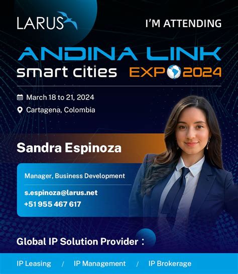Andinalink2024 Sandraespinoza Techinnovation Networkingincartagena… Larus Limited