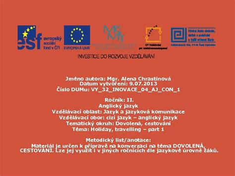 Jméno Autora Mgr Alena Chrastinová Datum Vytvoření 9