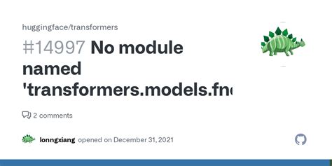 No Module Named Transformers Models Fnet Modeling Fnet Issue Huggingface