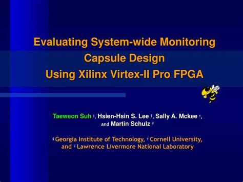 Ppt Evaluating System Wide Monitoring Capsule Design Using Xilinx