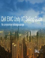 Dell Emc Unity Xt Selling Guide Pdf Dell EMC Unity XT Selling Guide No Compromise Midrange