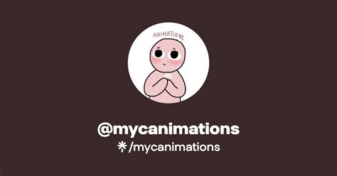 Mycanimations Instagram Tiktok Linktree