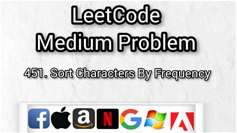 451 Sort Characters By Frequency LeetCode Competitive