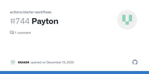 payton · issue 744 · actions starter workflows · github