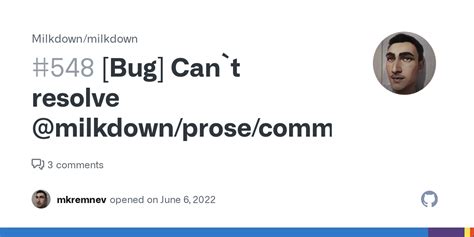 Bug Can`t Resolve Milkdownprosecommands · Issue 548 · Milkdown