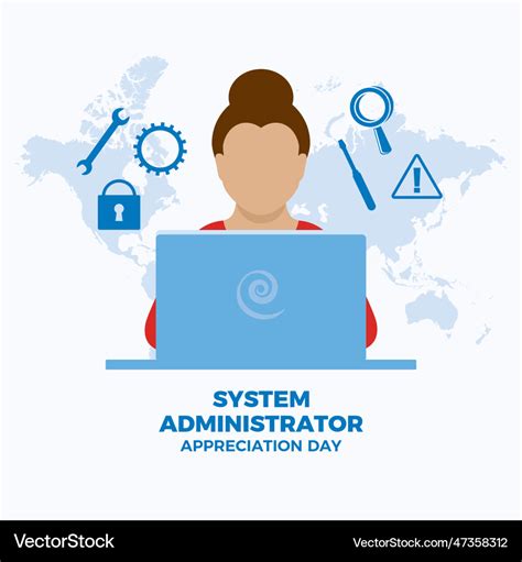 System Administrator Appreciation Day Poster Vector Image