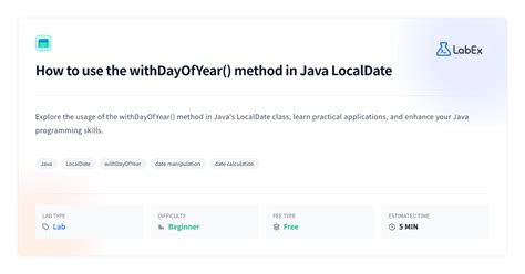 How To Use The Withdayofyear Method In Java Localdate Labex