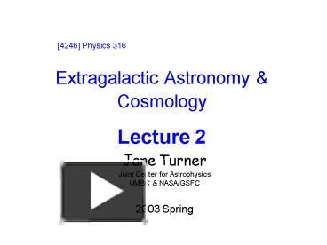 PPT Extragalactic Astronomy PowerPoint Presentation Free To View Id C A MGUwM