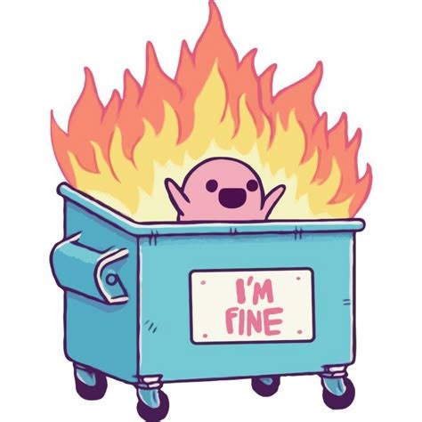 Dumpster Fire Meme Funny