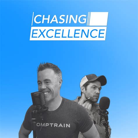 Chasing Excellence Podcast Apple Podcasts