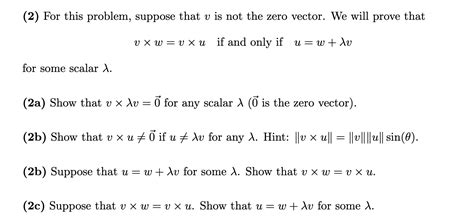 Solved For This Problem Suppose That V Is Not The Zero Chegg