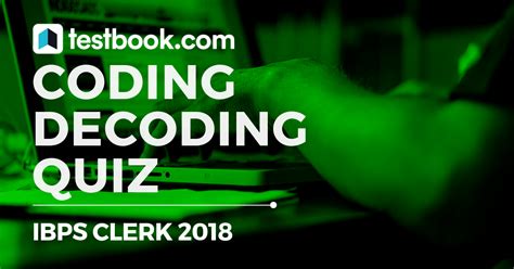 Coding Decoding Questions For Ibps Clerk Exam Quiz 21