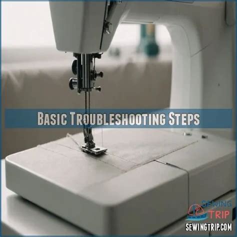 Sewing Machine Basic Troubleshooting Fix Common Issues Fast