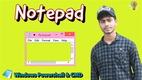 Now 7 Way To Create Or Open Notepad File Windows Powershell And Cmd Notepad Codes Txt File
