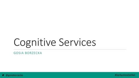 Introduction To Cognitive Services Ppt