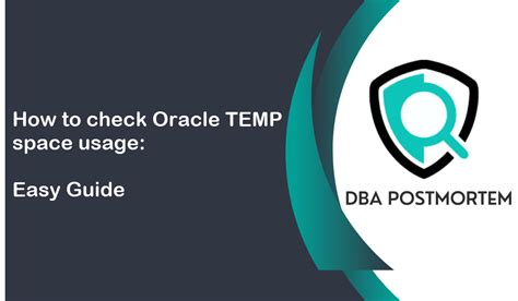 How To Check Oracle Temp Space Usage Easy Guide