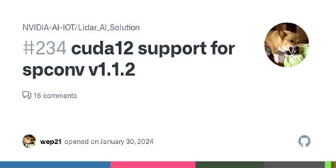 Cuda12 Support For Spconv V112 · Issue 234 · Nvidia Ai Iotlidaraisolution · Github