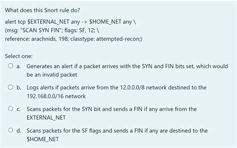 Solved What Does This Snort Rule Do Alert Tcp