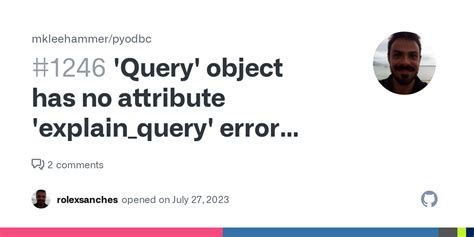 Query Object Has No Attribute Explain Query Error While Executing