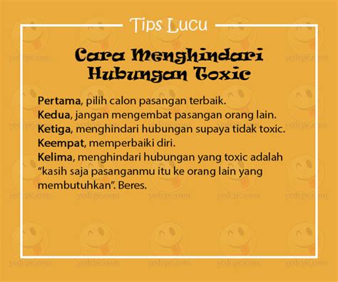 Tips Lucu Dan Unik Terbaru Cara Menghindari Hubungan Toxic YEDEPE COM