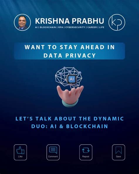 Krishna Prabhu On Linkedin Ai Blockchain Datasecurity 10 Comments
