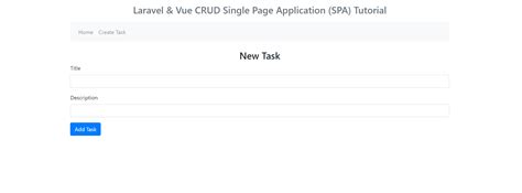 Building Single Page Application With Laravel And Vuejs Tolustar