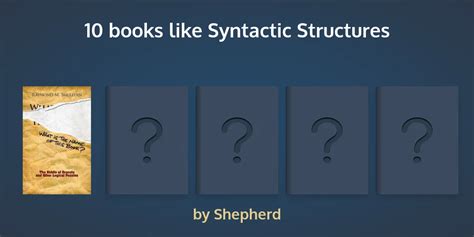 Love Syntactic Structures Readers Pick 100 Books Like Syntactic Structures