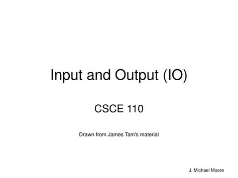 PPT Input And Output IO PowerPoint Presentation Free Download ID
