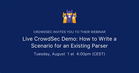 Live Crowdsec Demo How To Write A Scenario For An Existing Parser Crowdsec
