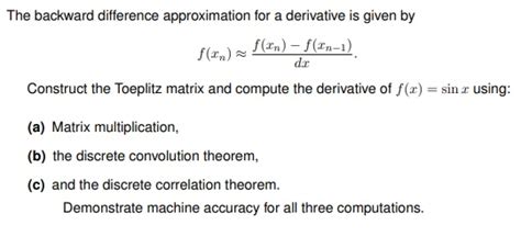 The Backward Difference Approximation For A