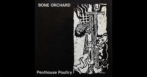 ‎penthouse Poultry Ep Album By Bone Orchard Apple Music