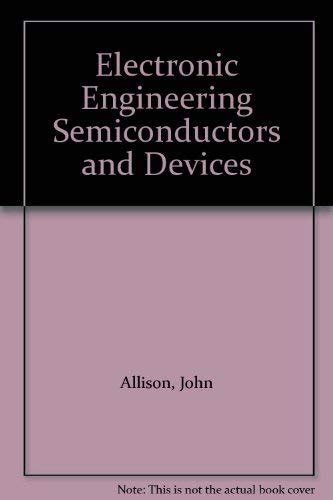 Electronic Engineering Semiconductors And Devices Campus Book House