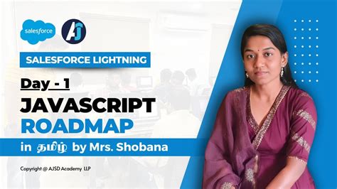 Javascript Roadmap In Tamil Day 1 Javascript In Lwc Ajsd Academy Youtube