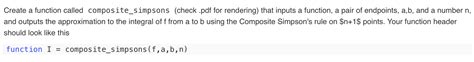 Solved Create A Function Called Compositesimpsons Check