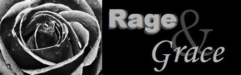 Rage And Grace Rage Passive Aggression