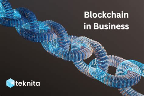 Blockchain In Business Beyond Cryptocurrency Teknita