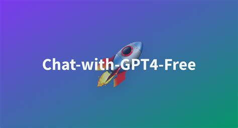 Chat With Gpt4 Free A Hugging Face Space By Cfmusumeci