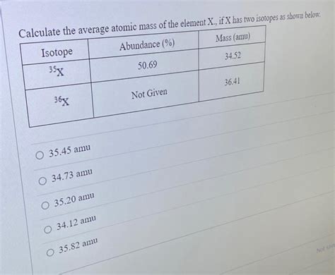 Solved Calculate The Average Atomic Mass Of The Element X Chegg