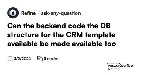 Can The Backend Code And The Db Structure For The Crm Template Available