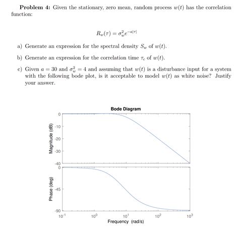 Solved Problem 4 Given The Stationary Zero Mean Random