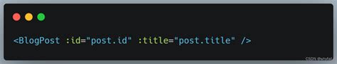 vue3——第十二章（props） vue3 props csdn博客