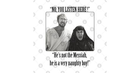 Life Of Brian Quote Monty Phyton T Shirt Teepublic